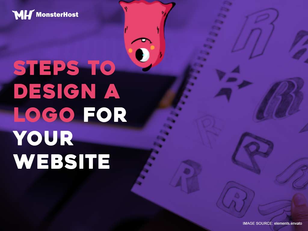 3 Steps To Logo Design For Your Company Website - Monsterhost