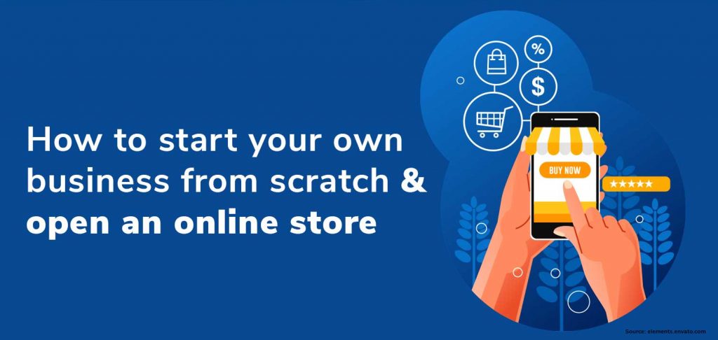 How To Start Your Own Business & Online Store From Scratch - Monsterhost